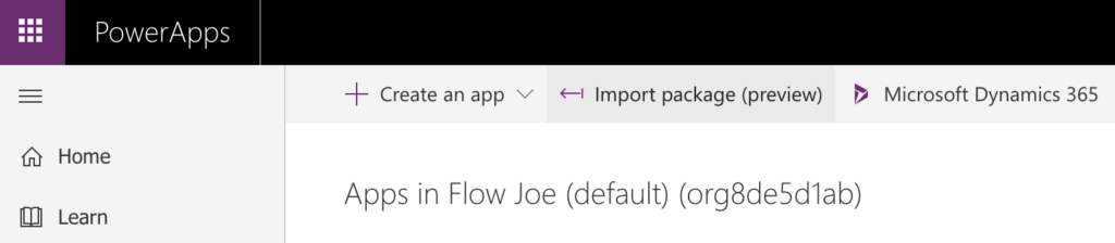 Importing PowerApps Outside of a Solution - FlowJoe.io